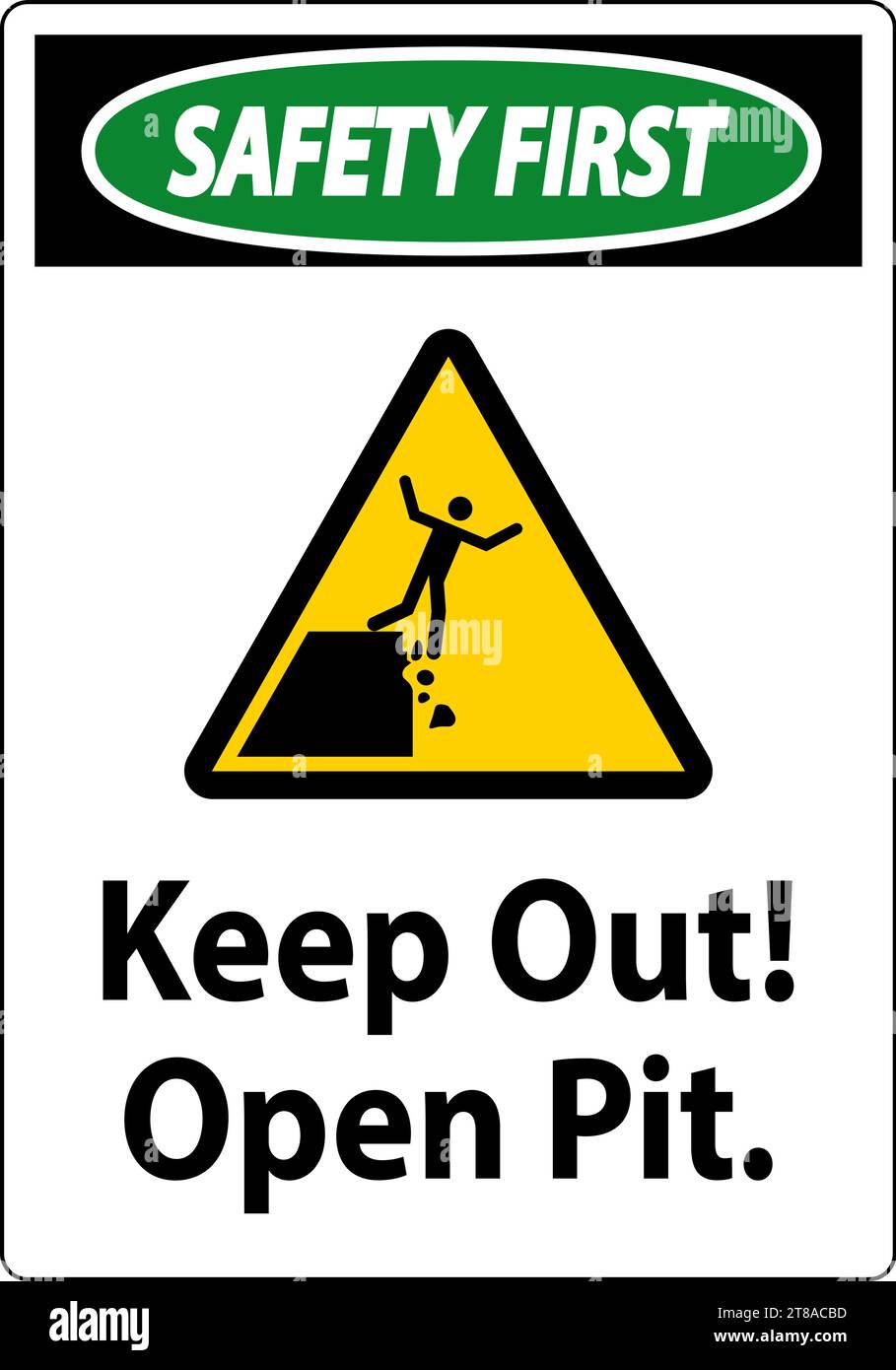 Safety First Sign Keep Out Open Pit Stock Vector Image & Art - Alamy