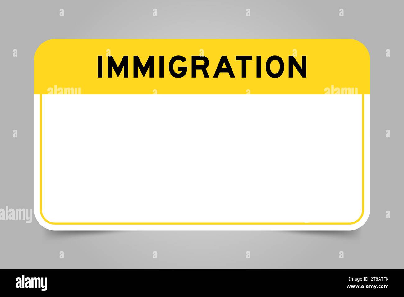 Label banner that have yellow headline with word immigration and white ...