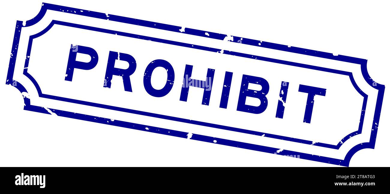 Grunge blue prohibit word rubber seal stamp on white background Stock ...