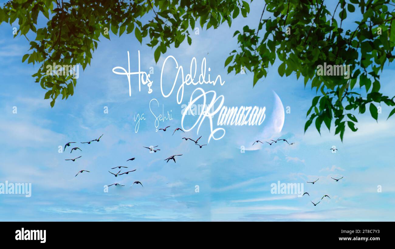 Hos Geldin Ya Sehri Ramazan or Ramazan Kareem. birds and crescent moon ...