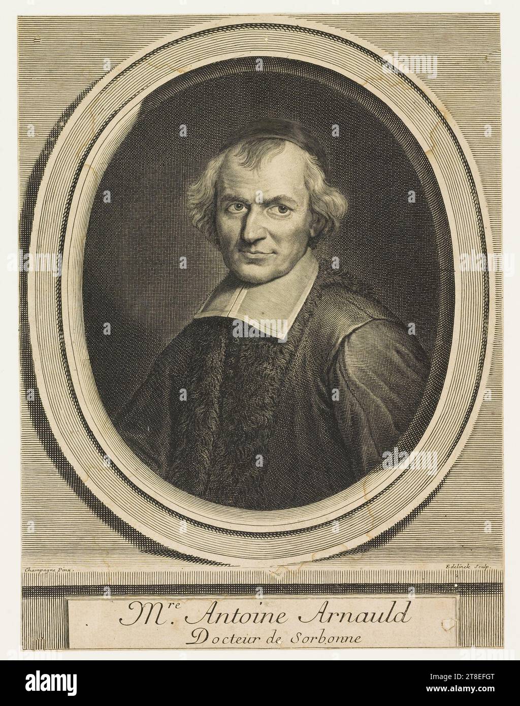 Champagne Pinx. Eselinkc Sculp. M.re Antoine Arnauld Doctor of Sorbonne ...