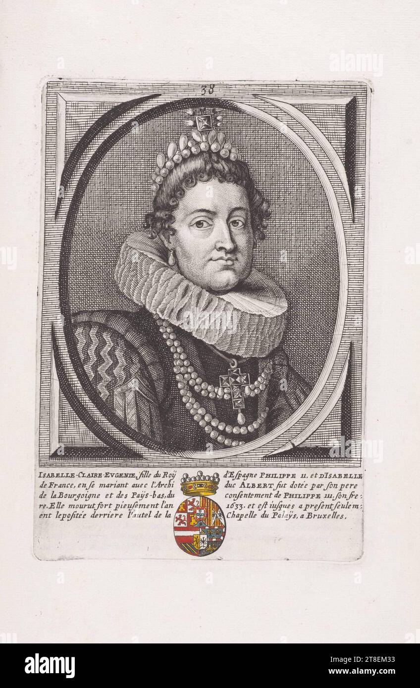 38. ISABELLE-CLAIRE-EVGENIE, daughter of the King of Spain PHILIPPE 11 ...