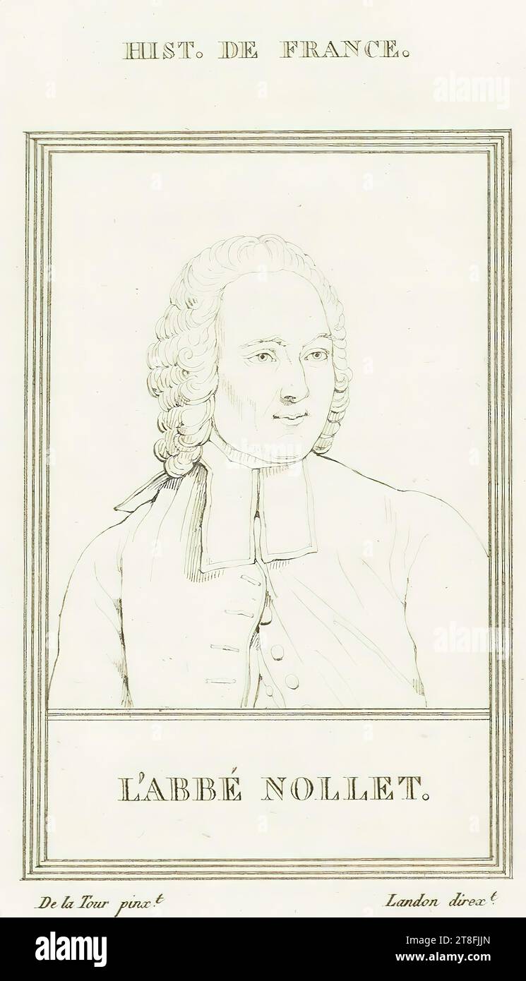 ABBÉ NOLLET. HIST. FROM FRANCE. De la Tour pinx.t. landon direct.t ...