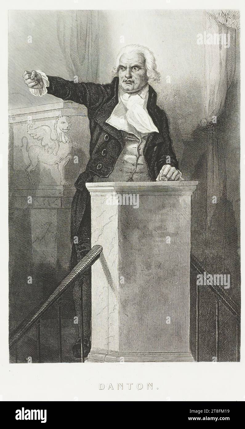 DANTON. illustration from: Historical Gallery of the French Revolution ...