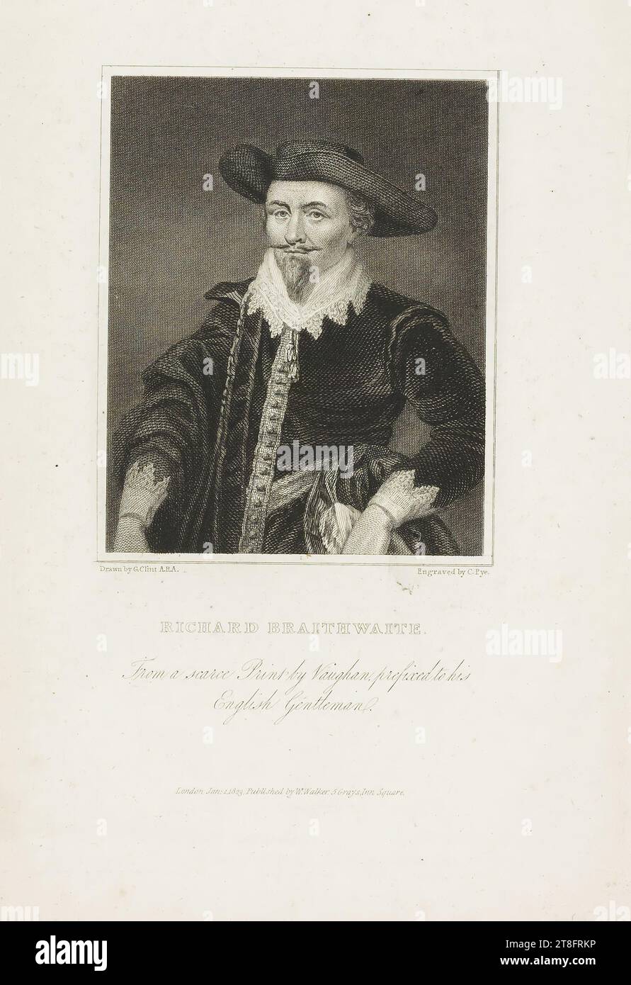 Drawn by G. Clint A.R.A. Engraved by C. Pye. RICHARD BRAITHWAITE., From ...