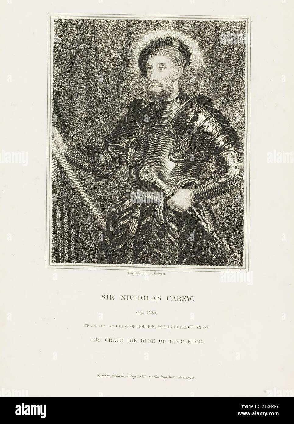 Engraved by E. Scriven. SIR NICHOLAS CAREW, OB.1539., FROM THE ORIGINAL ...