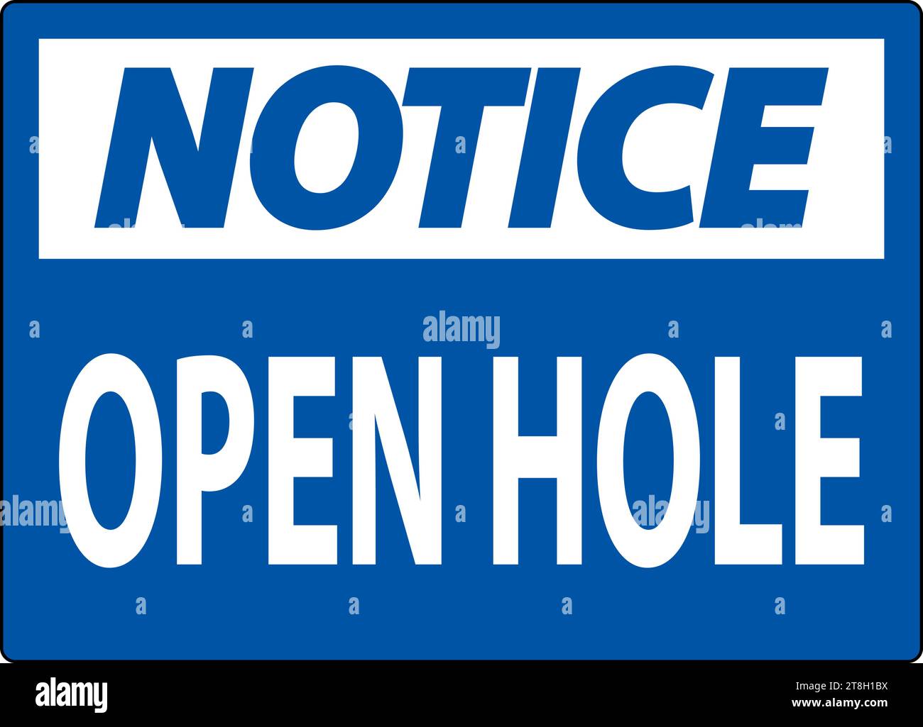 Notice Sign Open Holes Stock Vector Image & Art - Alamy