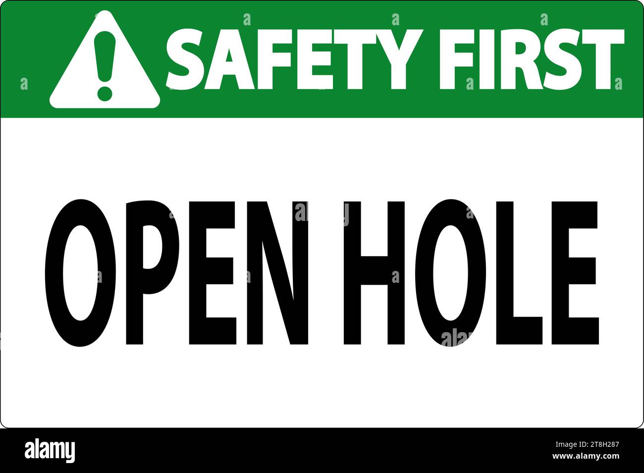 Safety First Sign Open Holes Stock Vector Image & Art - Alamy