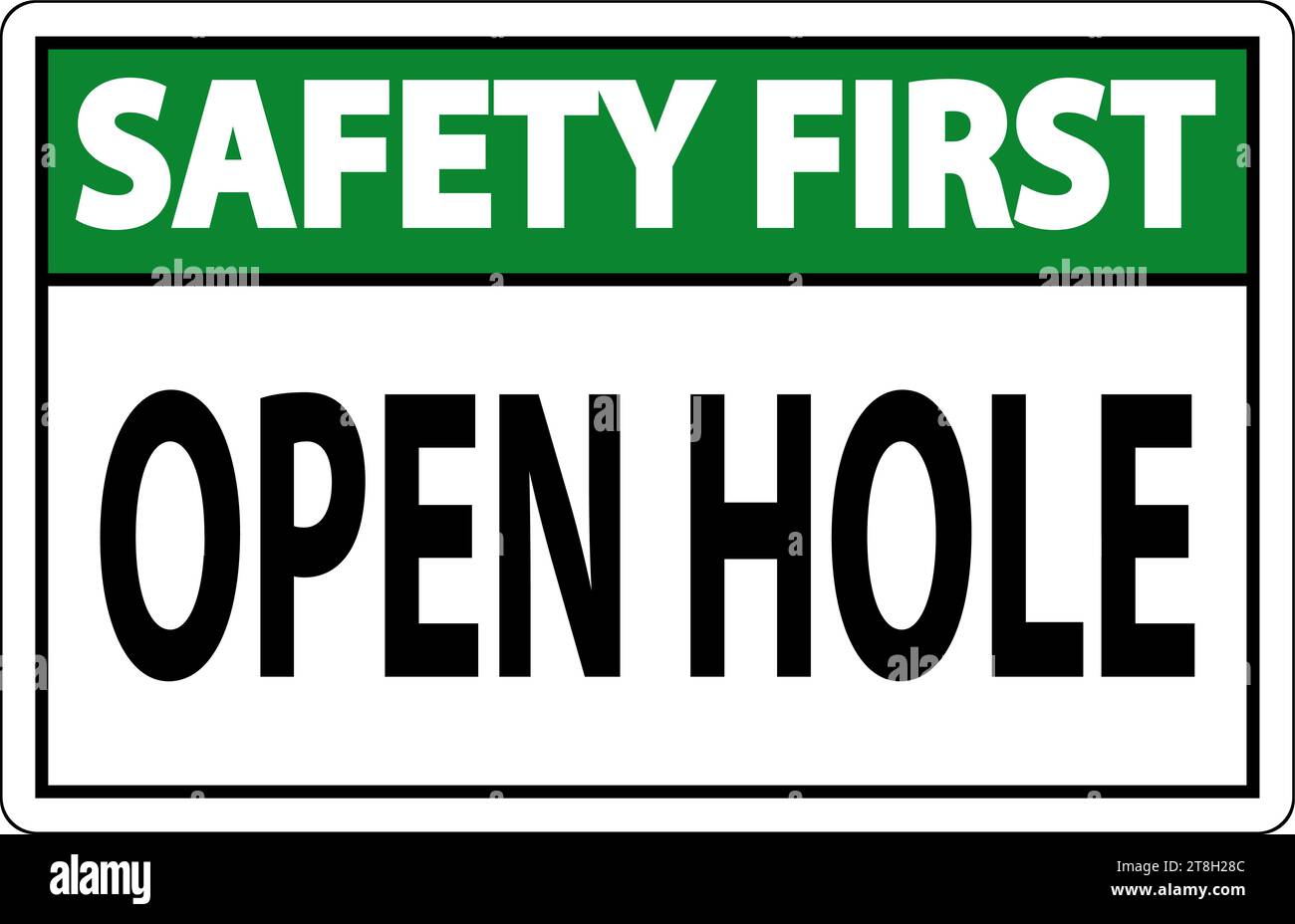 Safety First Sign Open Holes Stock Vector Image & Art - Alamy