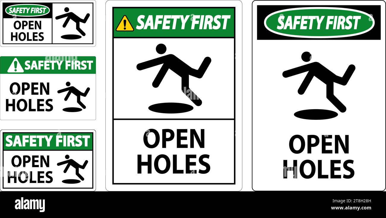 Safety First Sign Open Holes Stock Vector Image & Art - Alamy