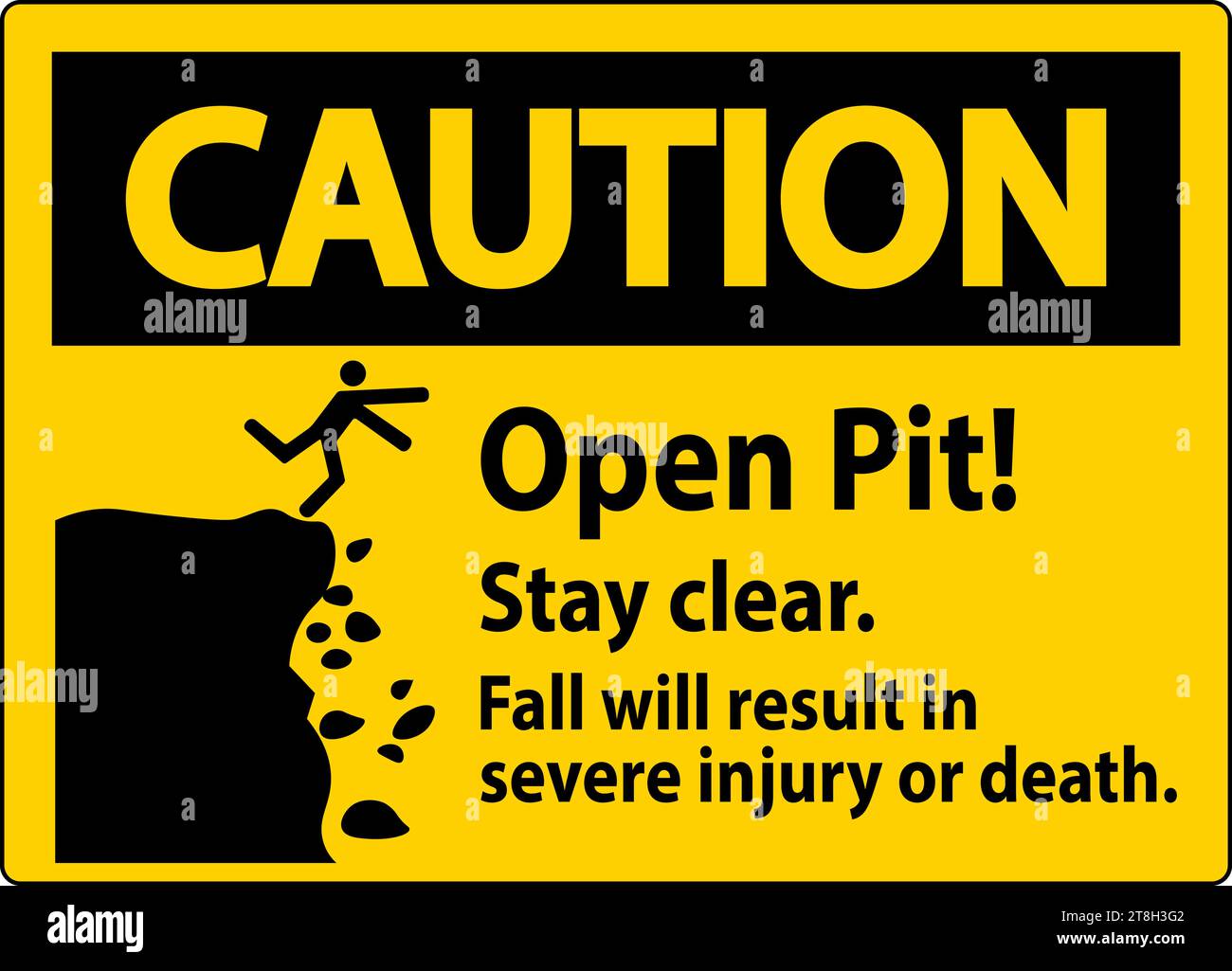 Caution Sign Open Pit Stay Clear Fall Will Result In Severe Injury Or ...