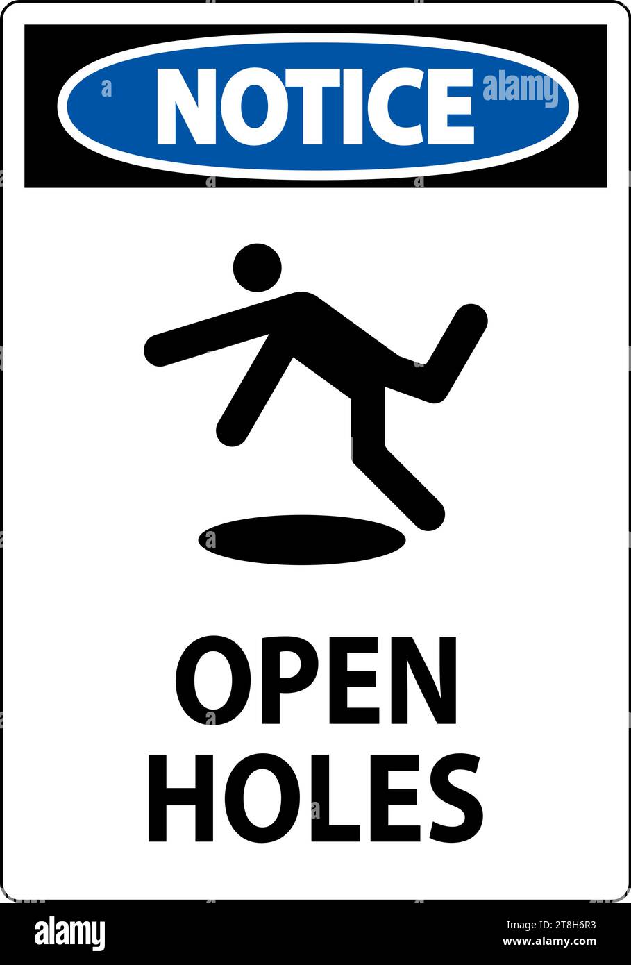 Notice Sign Open Holes Stock Vector Image & Art - Alamy