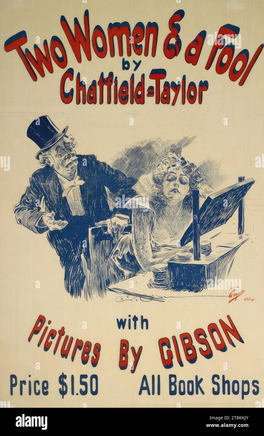 Two Women & a Fool by Chatfield Taylor; with Pictures By GIBSON ...