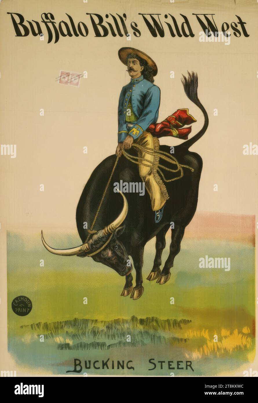 Buffalo Bill's Wild West; BUCKING STEER, Anonymous, before 1891, print ...