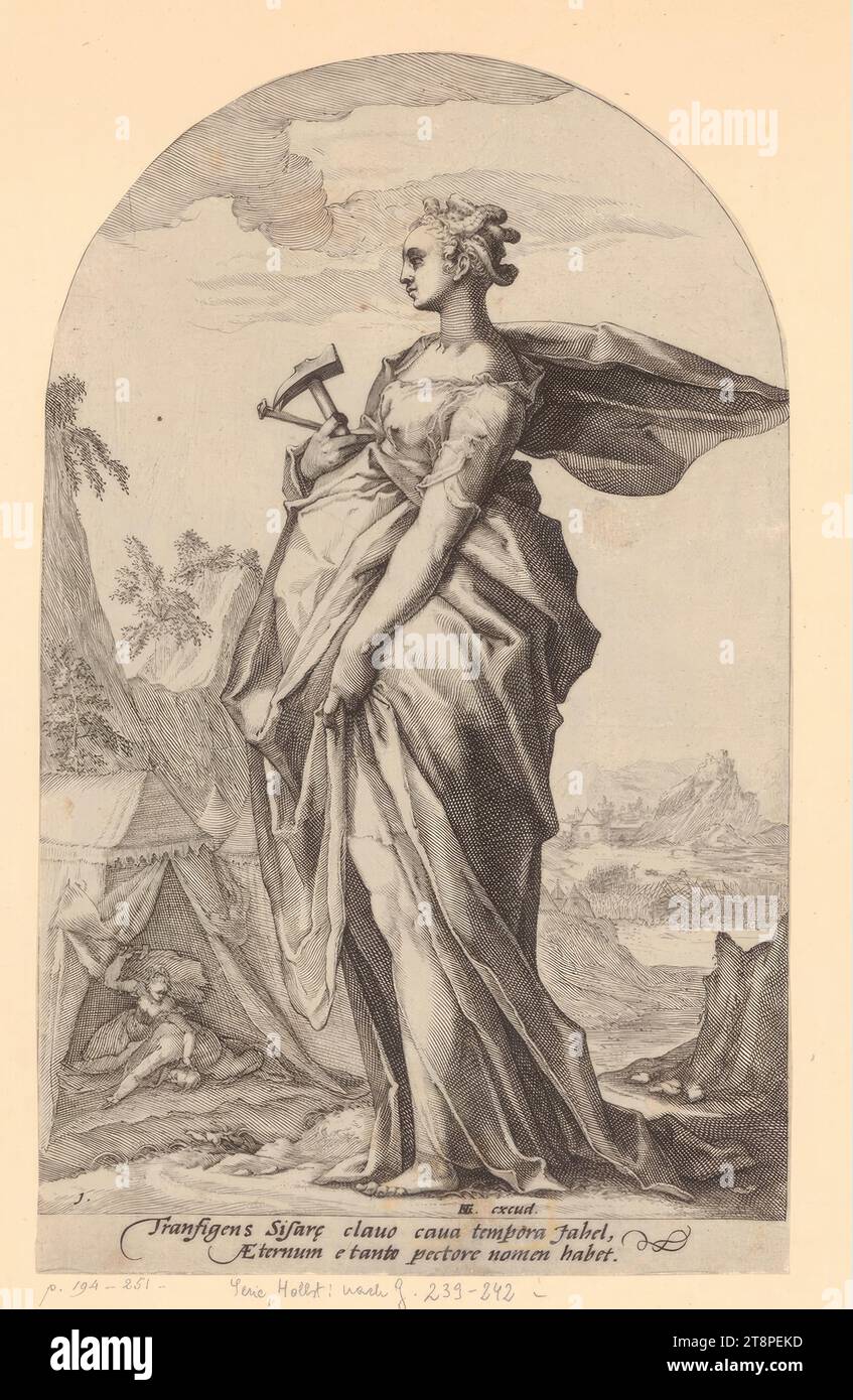 Jahel, heroes from the Old Testament, Hendrick Goltzius, around 1588 ...