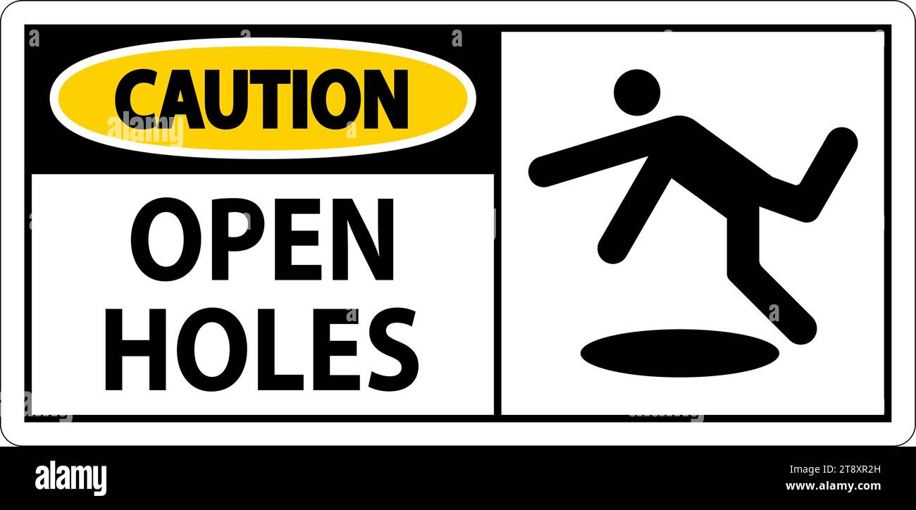 Caution Sign Open Holes Stock Vector Image & Art - Alamy