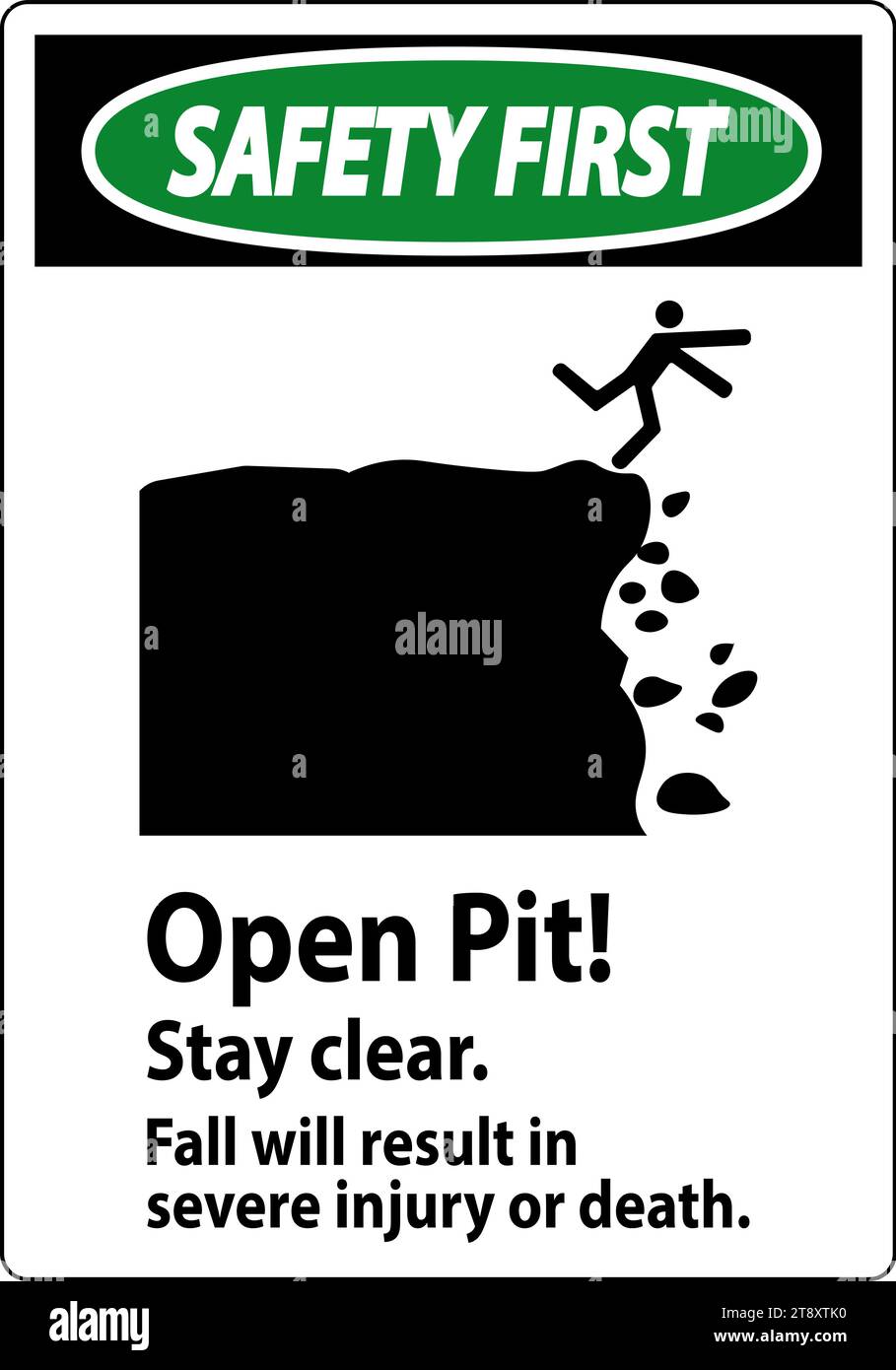 Safety First Sign Open Pit Stay Clear Fall Will Result In Severe Injury ...
