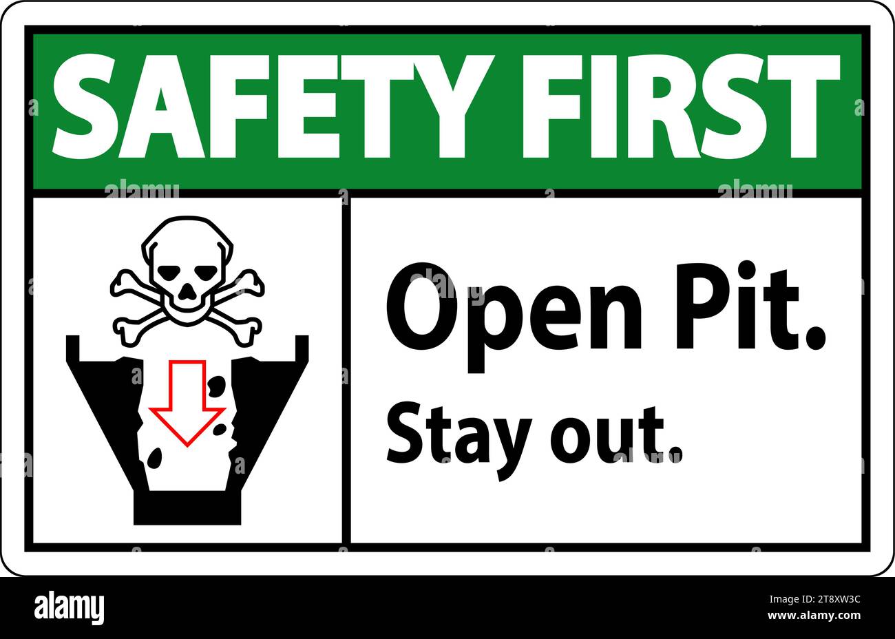 Safety First Sign Open Pit, Stay Out Stock Vector Image & Art - Alamy