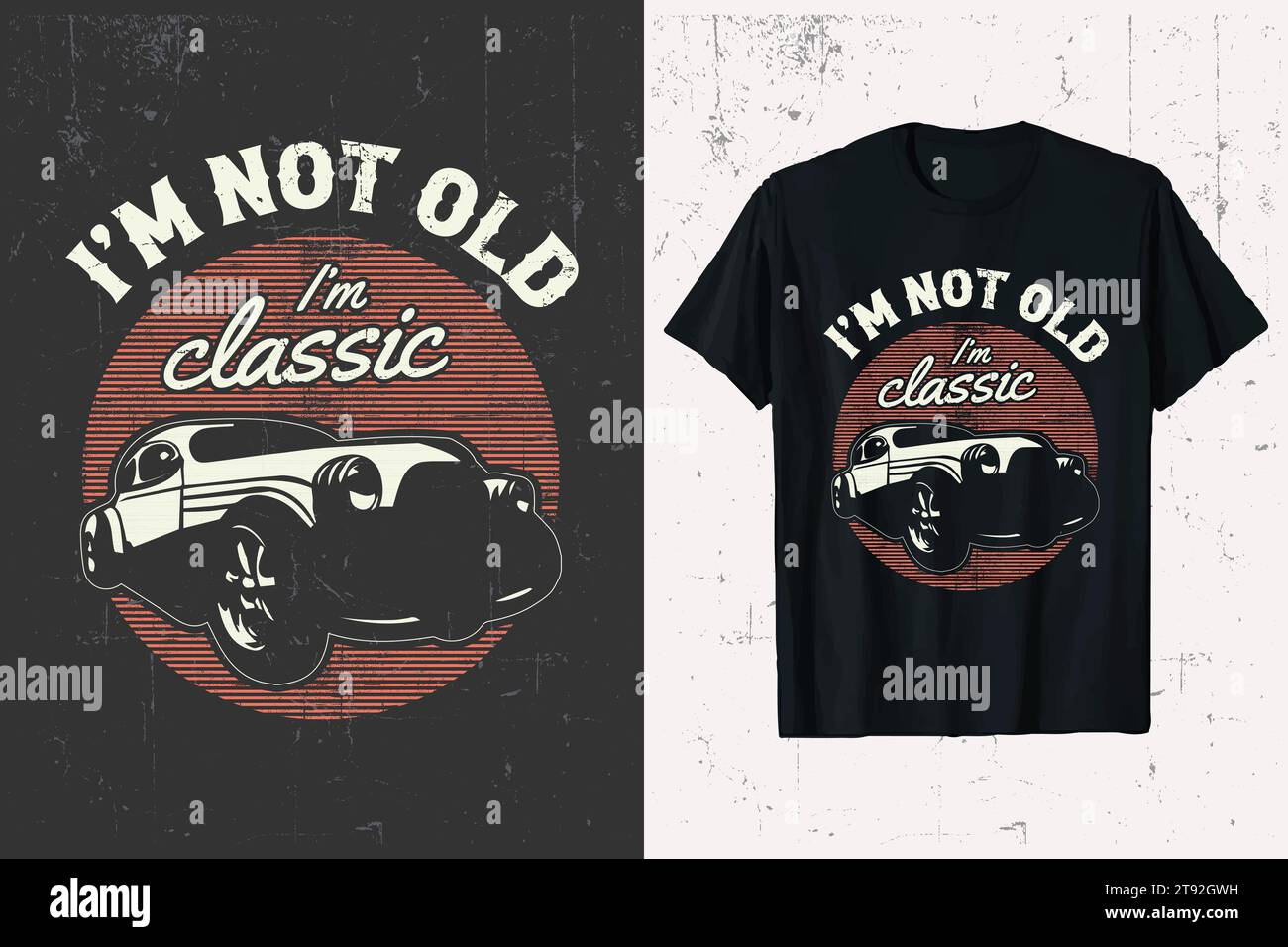 I'm not old i'm classic car vector t-shirt design. retro vintage ...