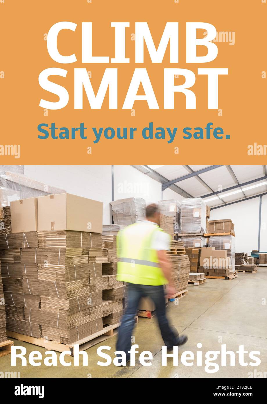 Composite of climb smart reach safe heights text over caucasian male ...