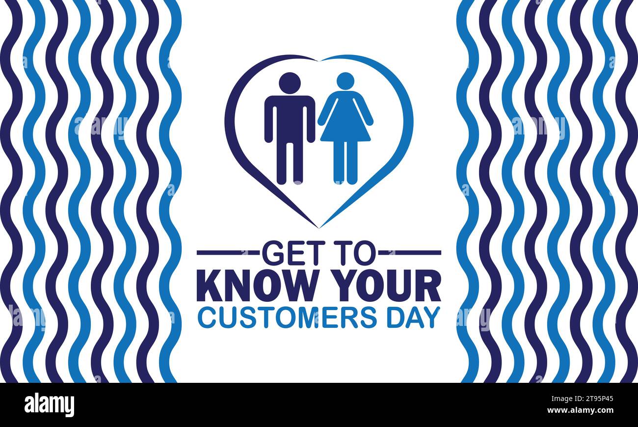 Get to Know your Customers Day Vector illustration. Suitable for greeting card, poster and ...