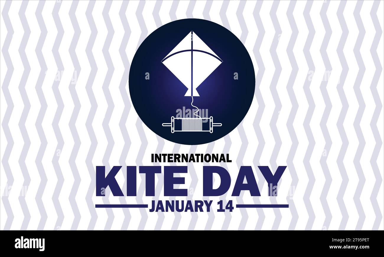 International Kite Day Vector illustration. January 14. Suitable for ...