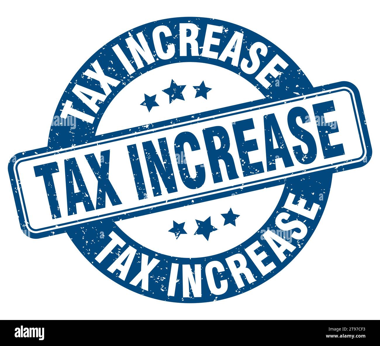 tax increase stamp. tax increase sign. round grunge label Stock Vector ...