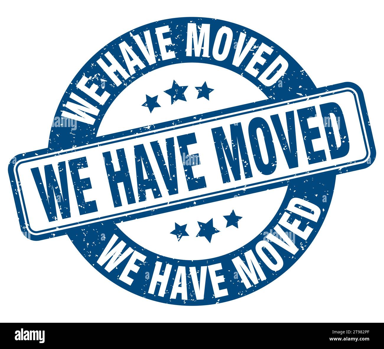 we have moved stamp. we have moved sign. round grunge label Stock ...