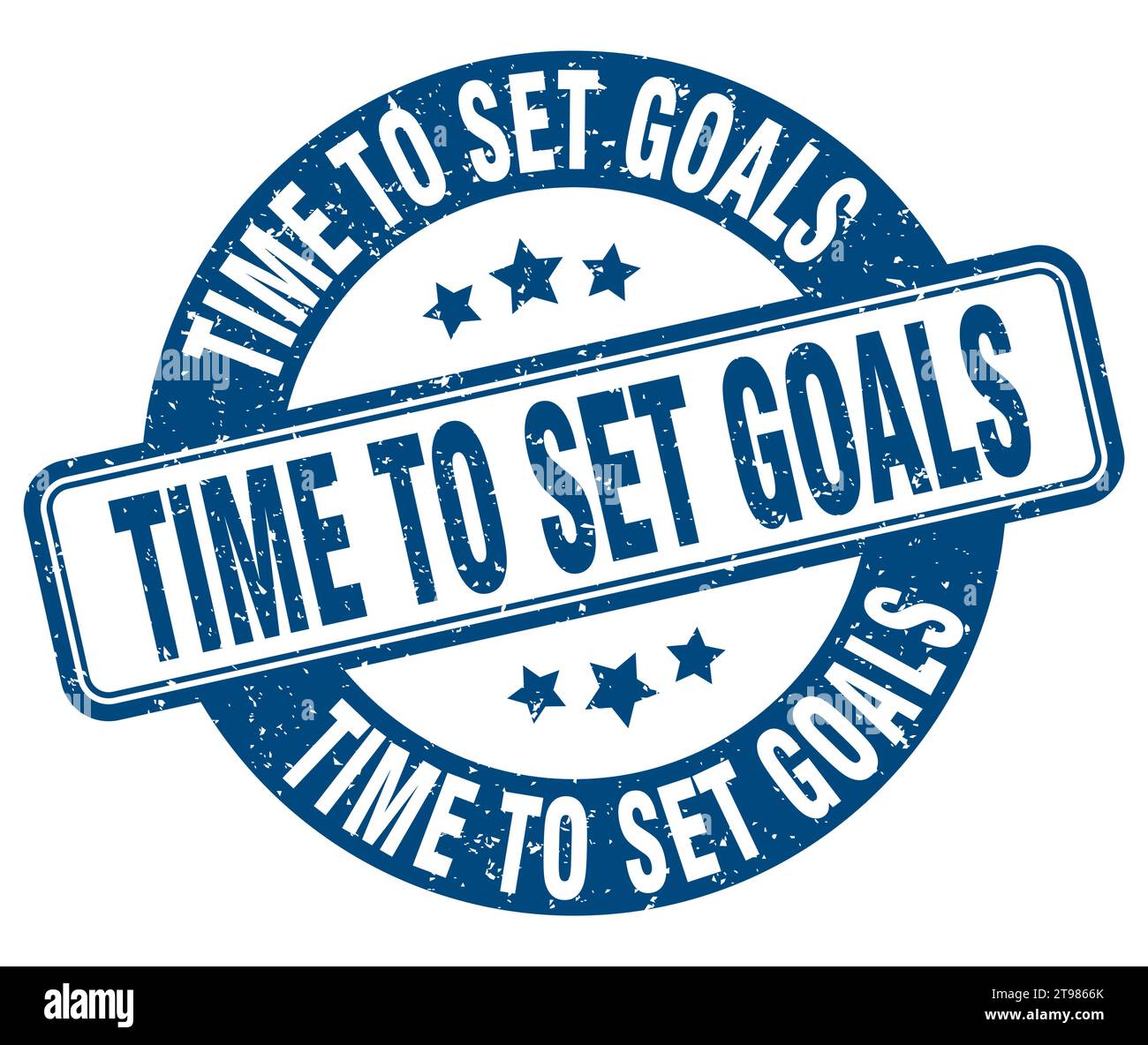 time to set goals stamp. time to set goals sign. round grunge label ...