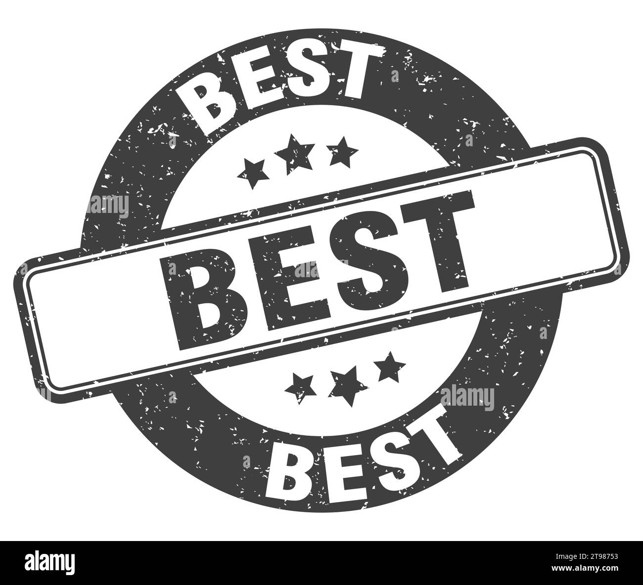 best stamp. best sign. round grunge label Stock Vector Image & Art - Alamy