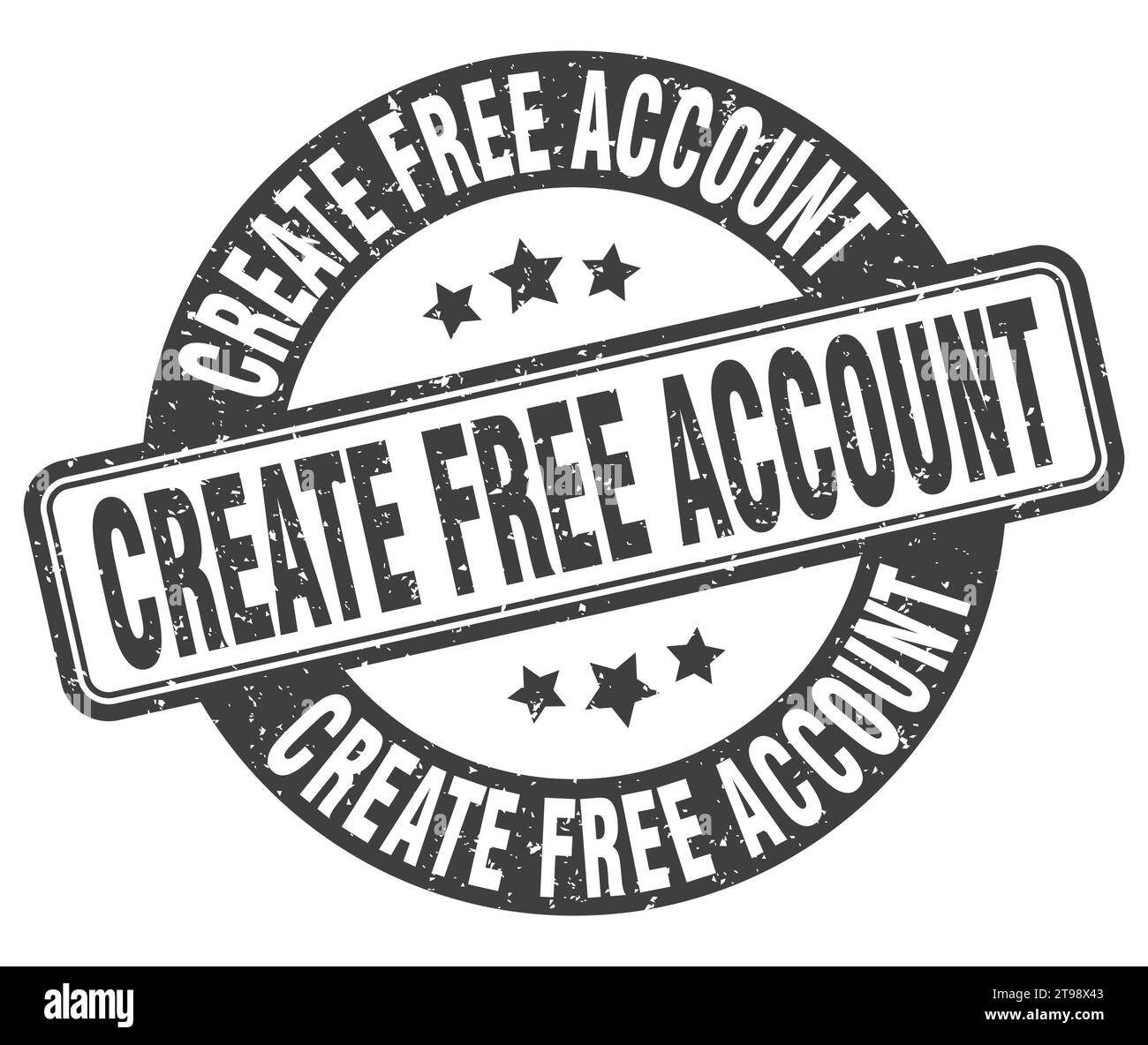 create free account stamp. create free account sign. round grunge label ...