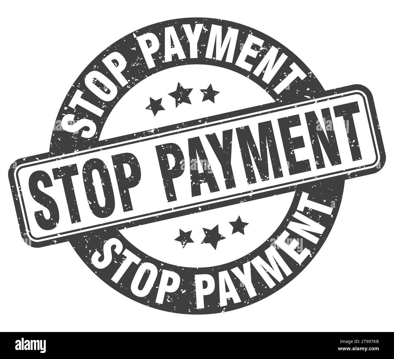 Stop payment stamp hi-res stock photography and images - Alamy