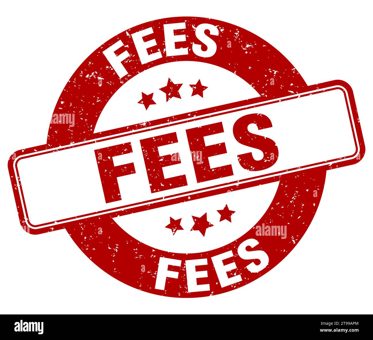 fees stamp. fees sign. round grunge label Stock Vector Image & Art - Alamy