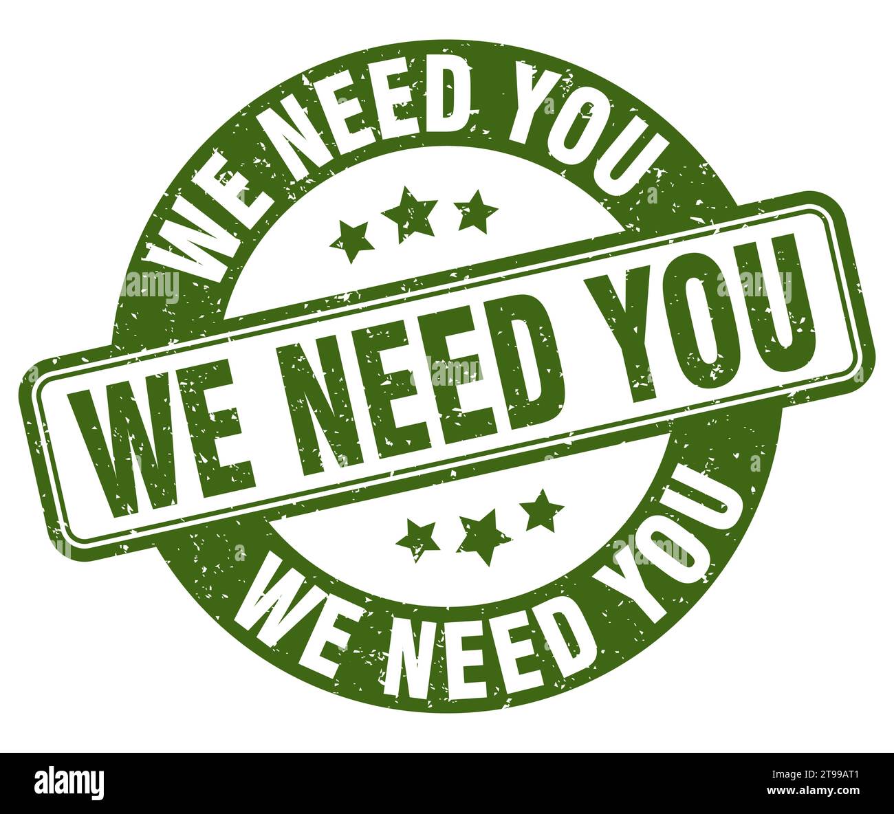 we need you stamp. we need you sign. round grunge label Stock Vector ...