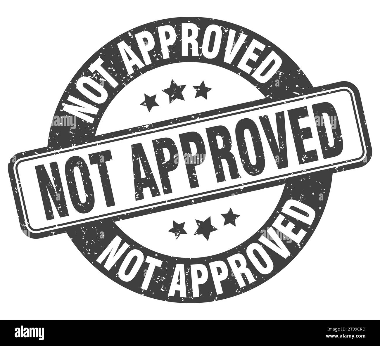 not approved stamp. not approved sign. round grunge label Stock Vector ...