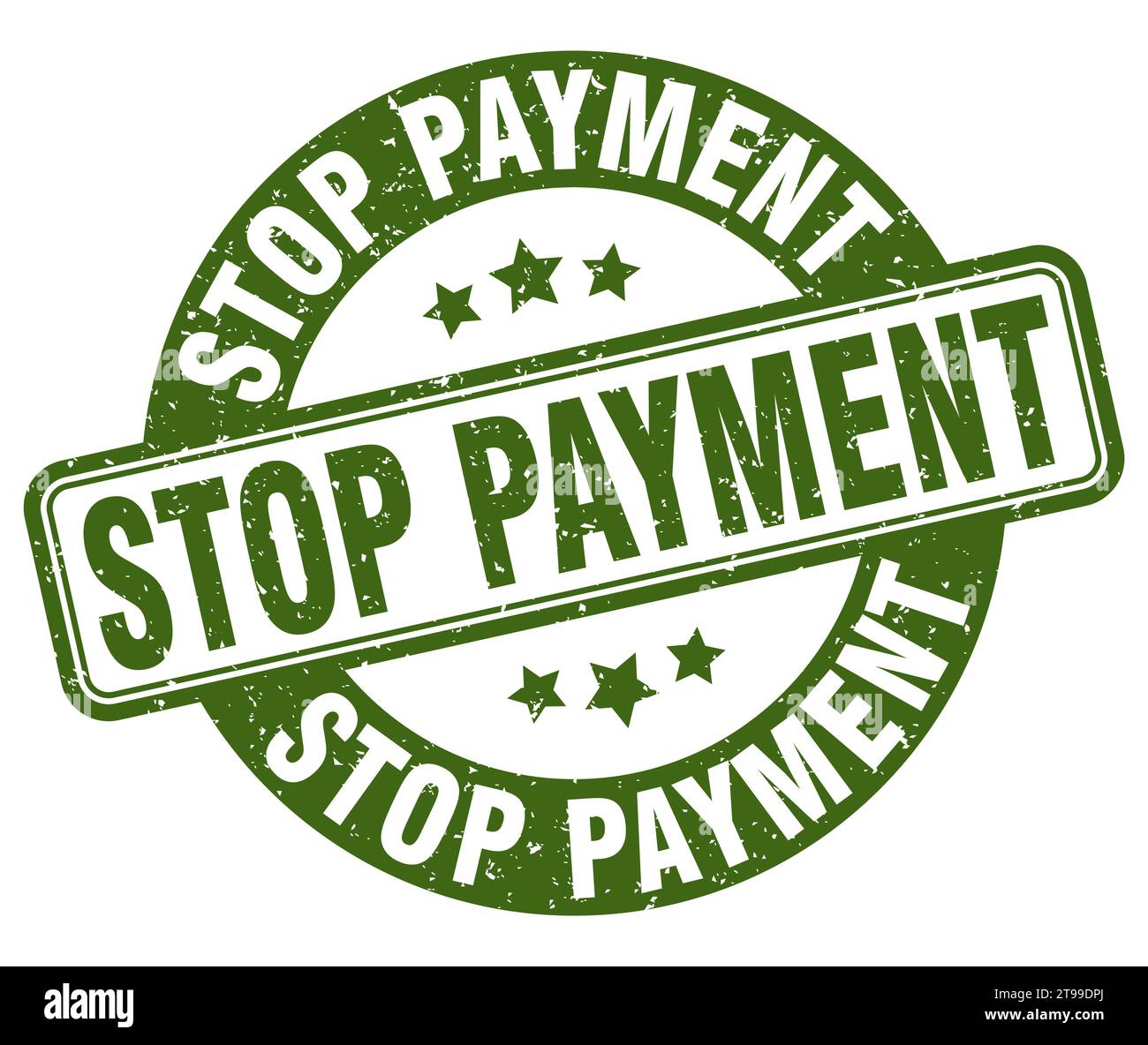 stop payment stamp. stop payment sign. round grunge label Stock Vector ...