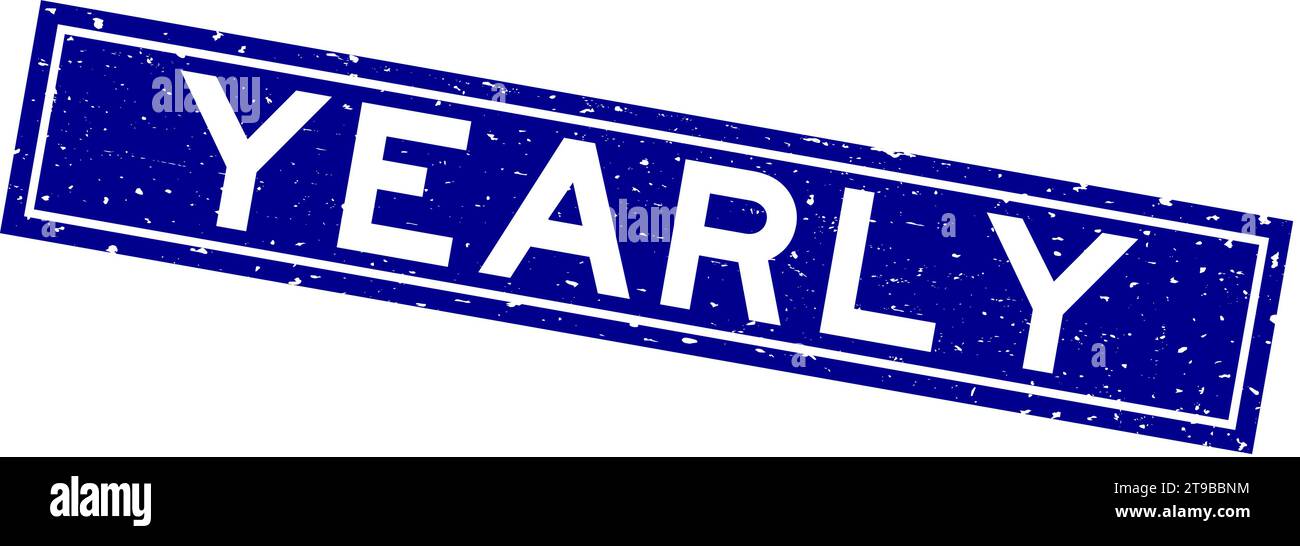 Grunge blue yearly word square rubber seal stamp on white background ...