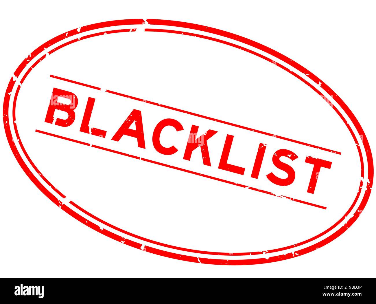 Grunge red blacklist word oval rubber seal stamp on white background ...