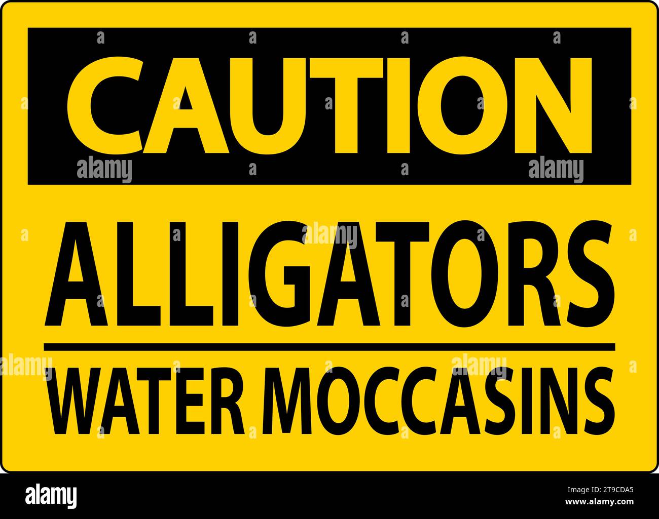 Caution Sign Alligators - Water Moccasins Stock Vector Image & Art - Alamy