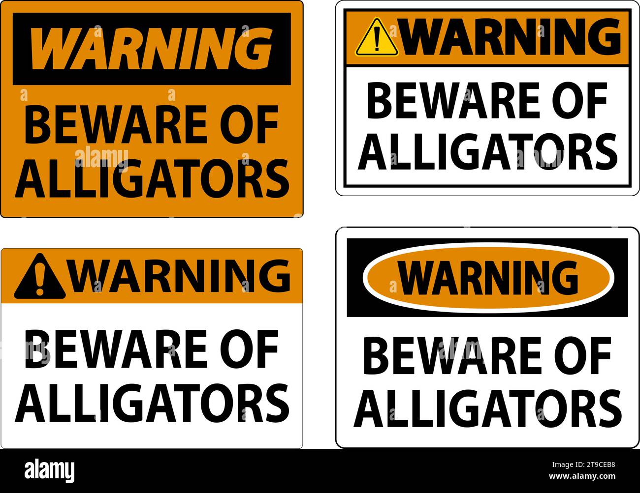 Warning Sign Beware Of Alligators Stock Vector Image & Art - Alamy