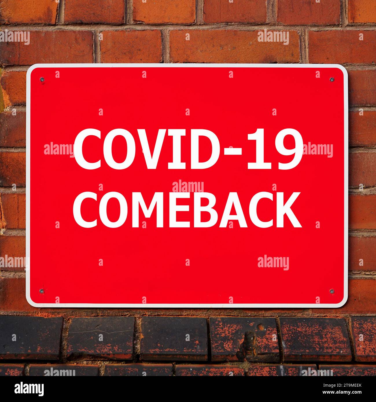 Sign with the inscription Covid-19 Comeback Stock Photo - Alamy