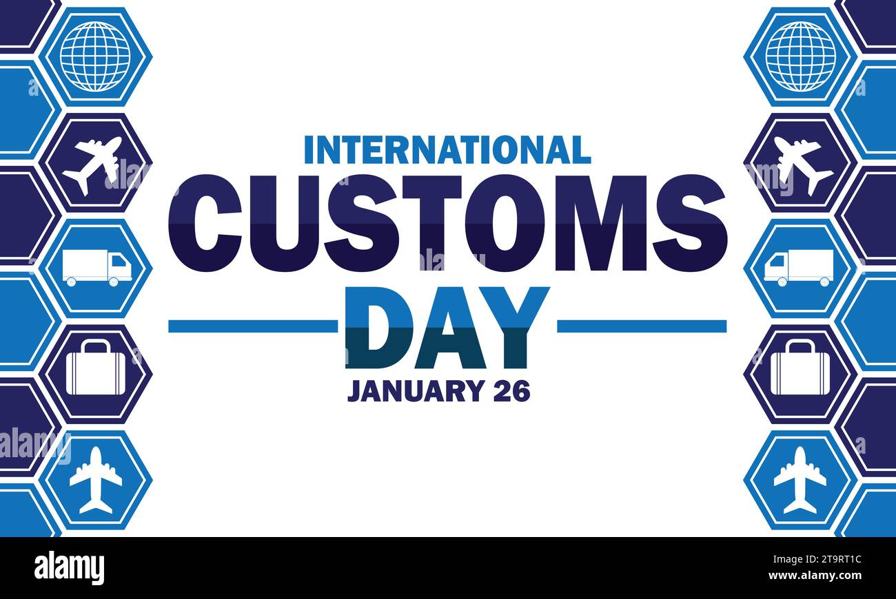 International Customs Day. January 26. Holiday concept. Template for ...
