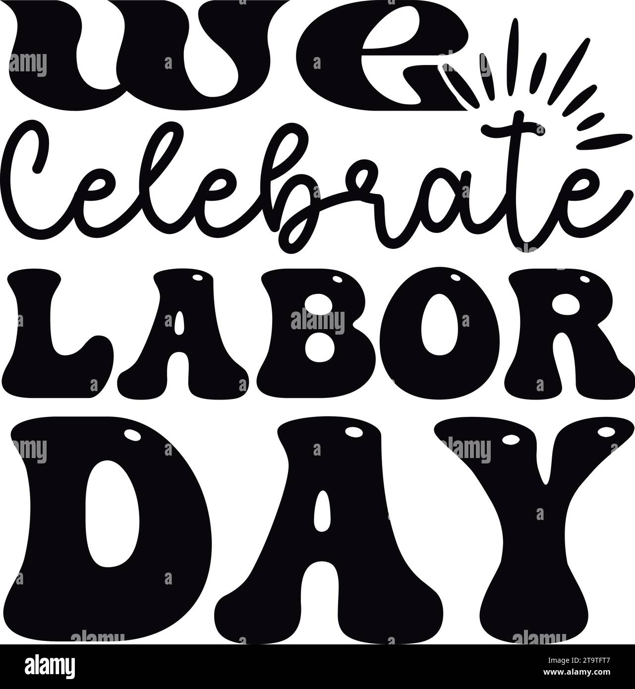 Celebrate Stock Vector Images - Alamy