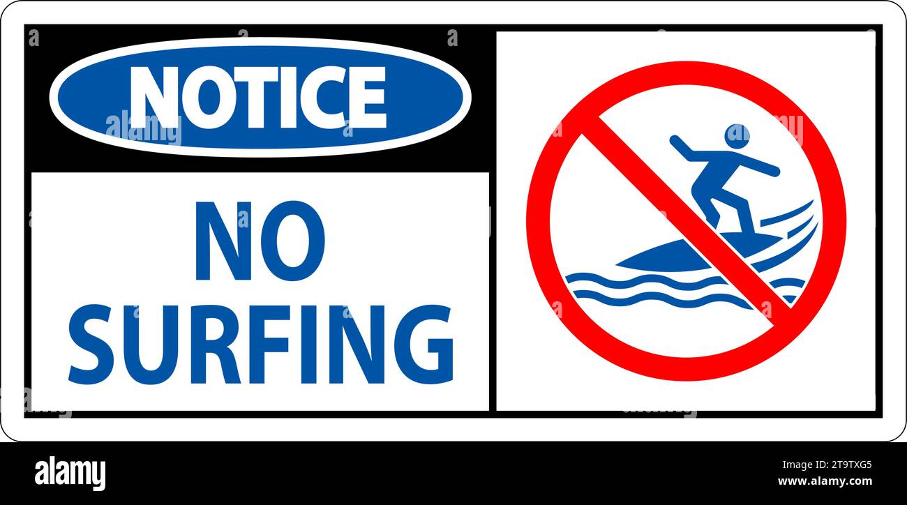 Notice Beach Safety Sign No Surfing Stock Vector Image & Art - Alamy