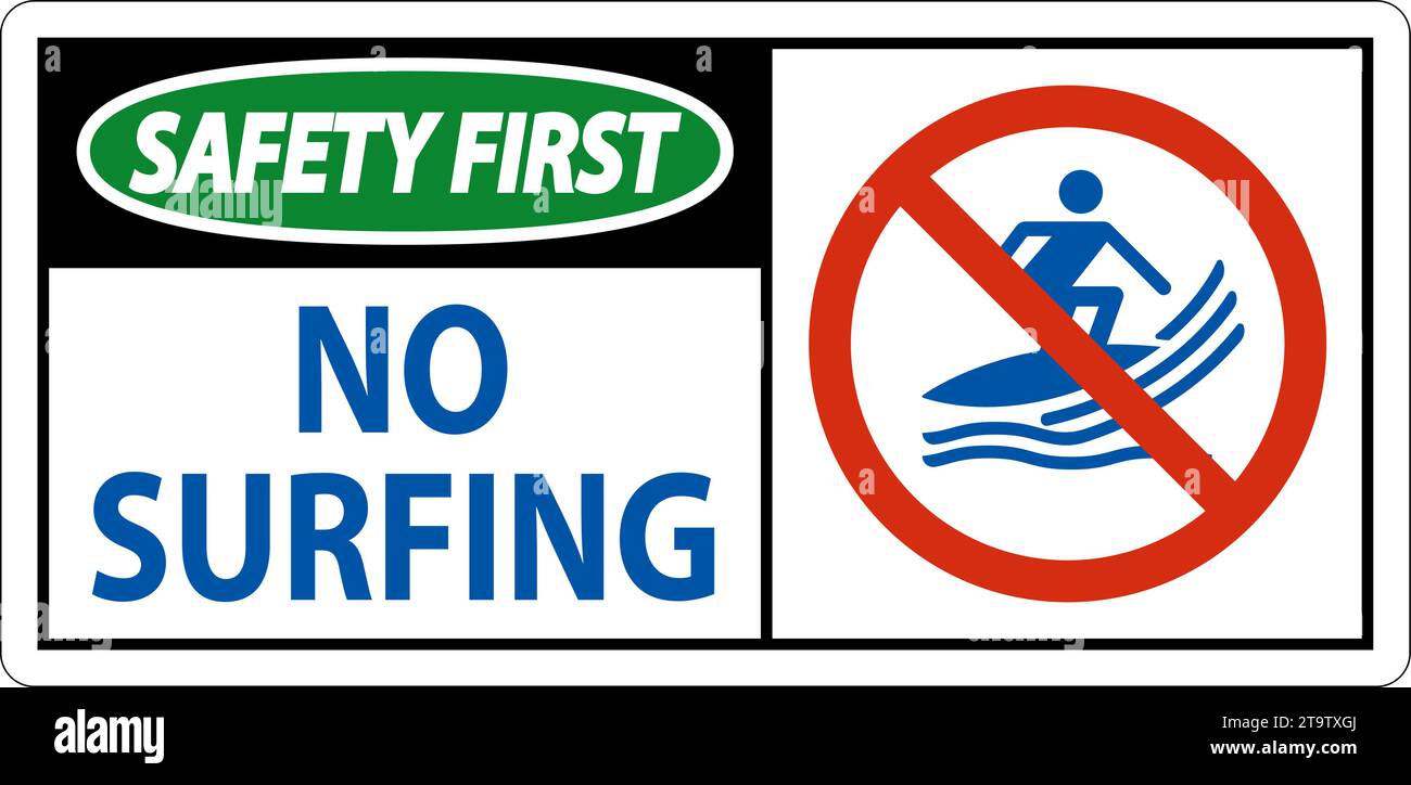 Safety First Beach Safety Sign No Surfing Stock Vector Image & Art - Alamy