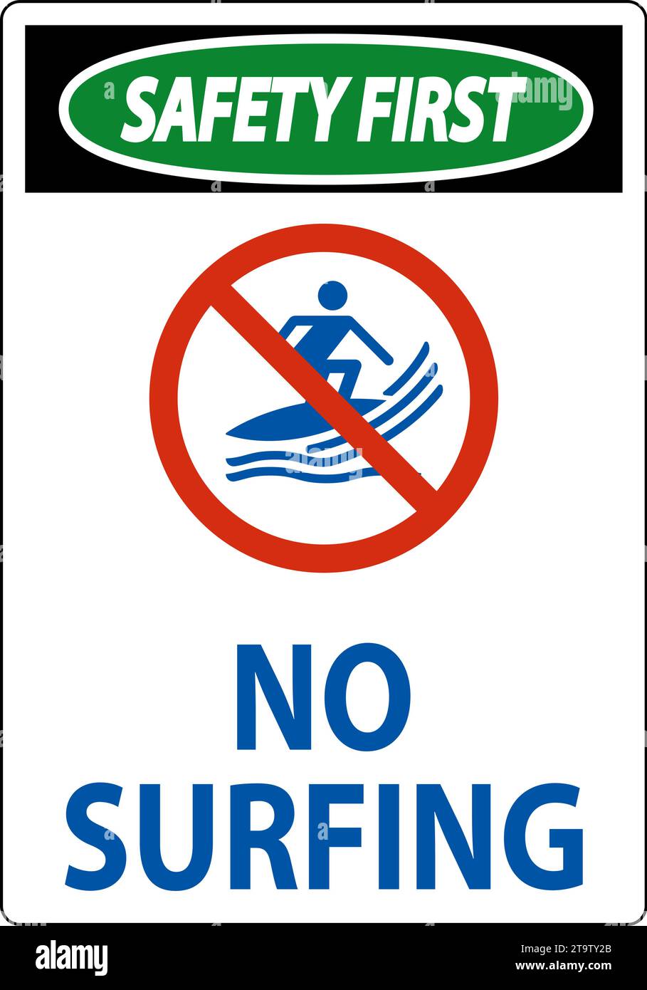 Safety First Beach Safety Sign No Surfing Stock Vector Image & Art - Alamy