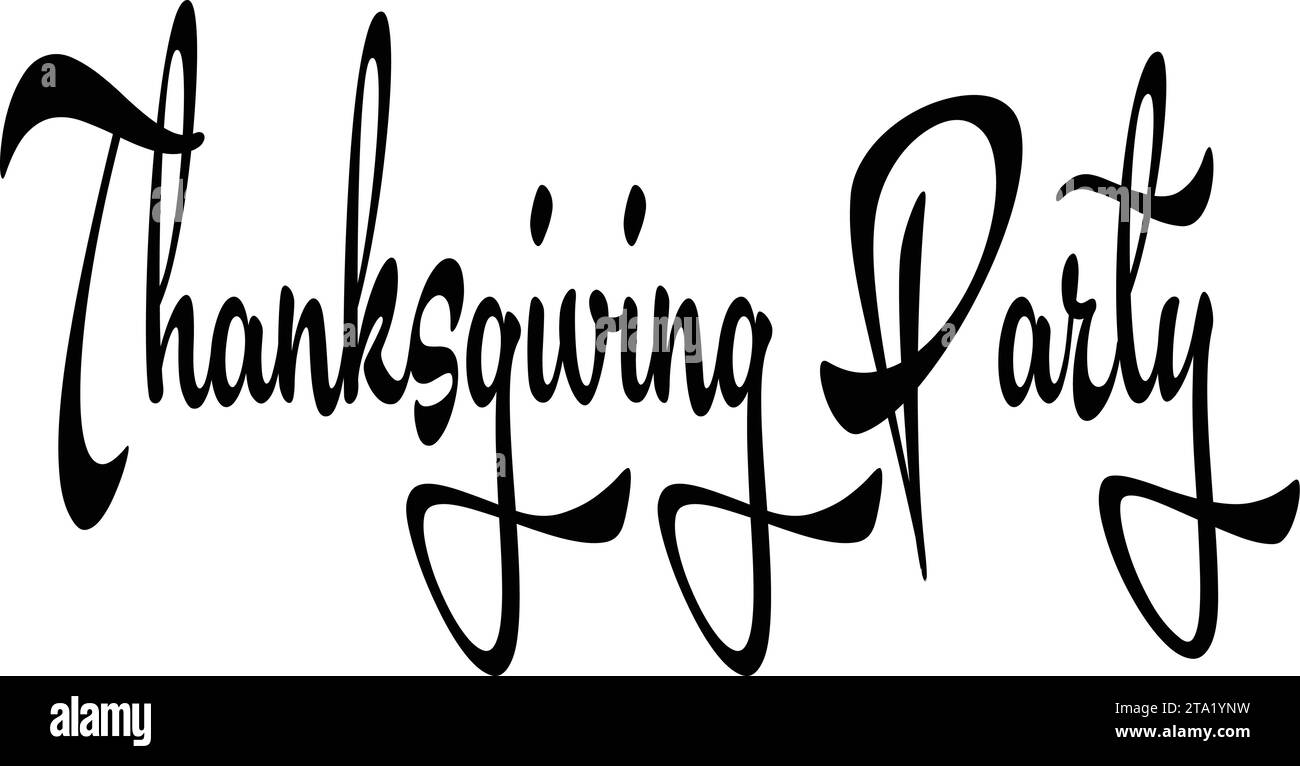 Tanksgiving party text sign illustration on white background Stock ...