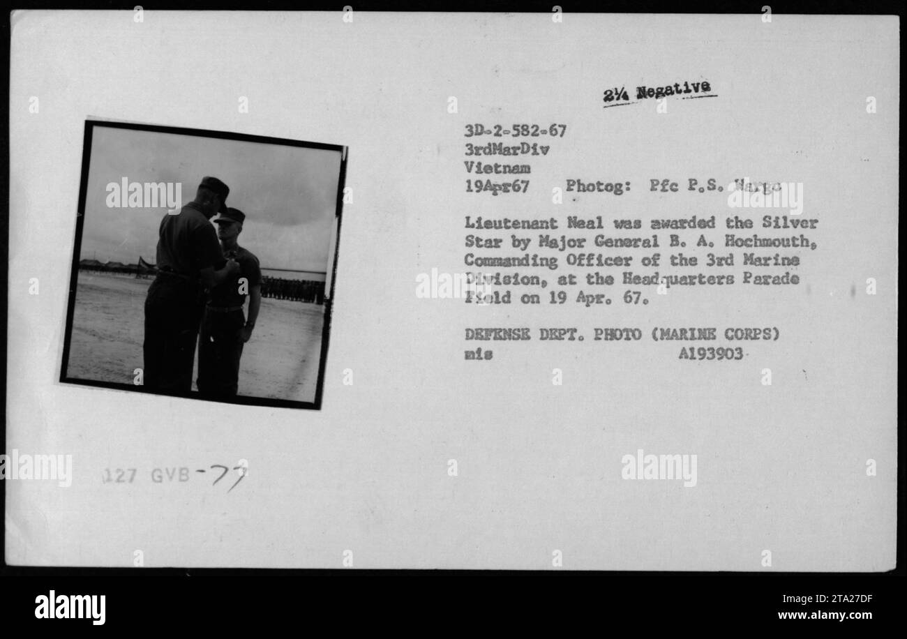 Lieutenant Neal received the Silver Star from Major General B.A ...