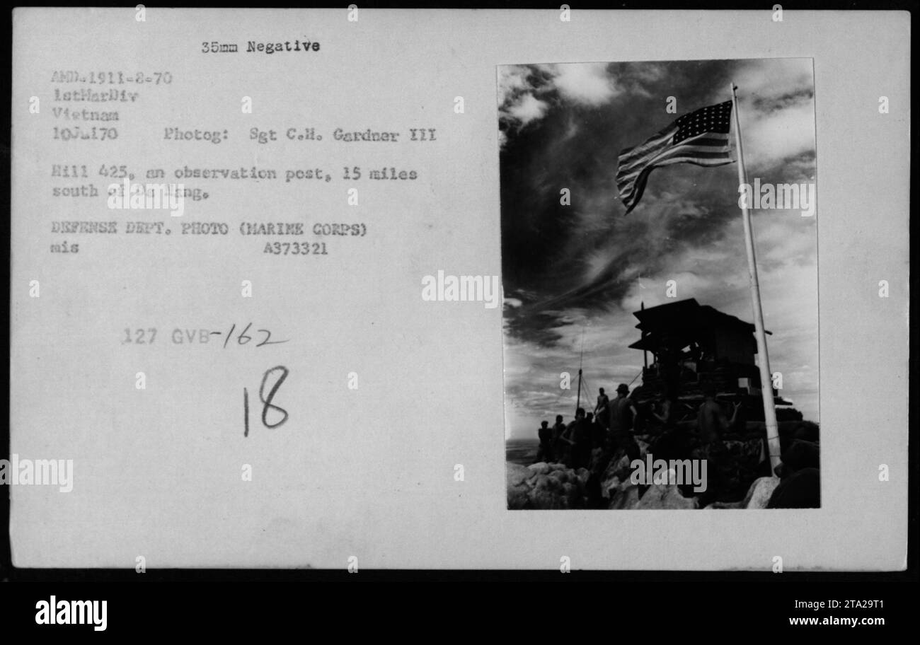Observation post Hill 425, located 15 miles south of Da Nang ...