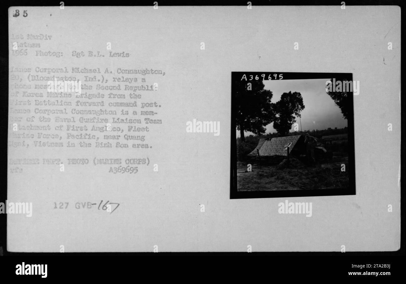 "Cpl. Michael A. Connaughton of the Eavel Gunfire Liaison Team ...
